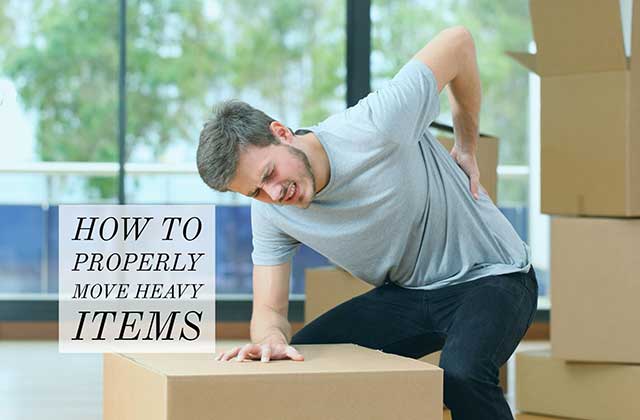 How to Properly Move Heavy Items | 1-800-PACK-RAT