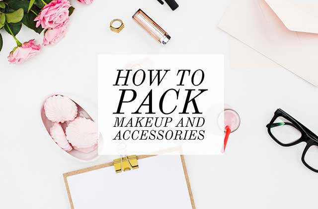 How to Pack Makeup and Jewelry | 1-800-PACK-RAT